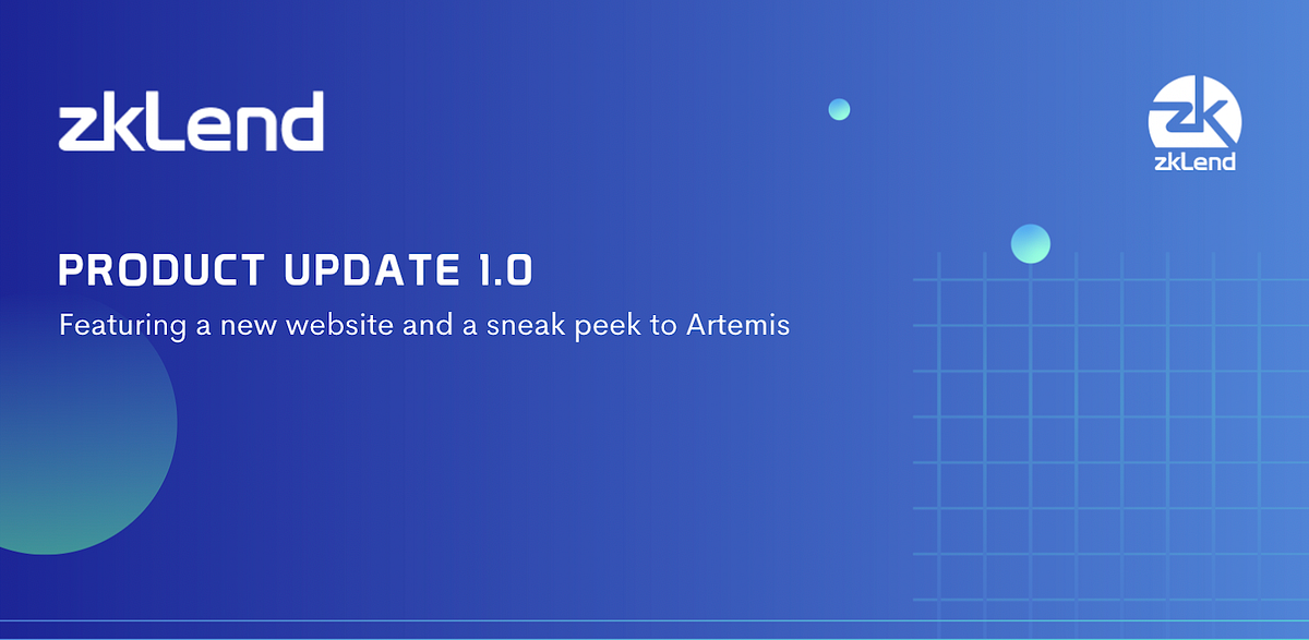 zkLend Product Update 1.0. Welcome to our first product update… | by ...