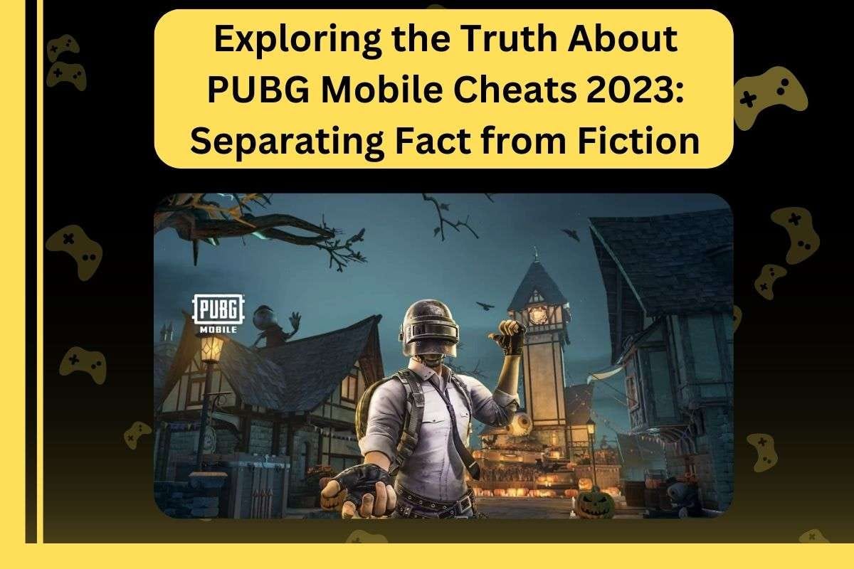 Exploring the Truth About PUBG Mobile Cheats 2023: Separating Fact from Fiction | by Ali Hassan ...