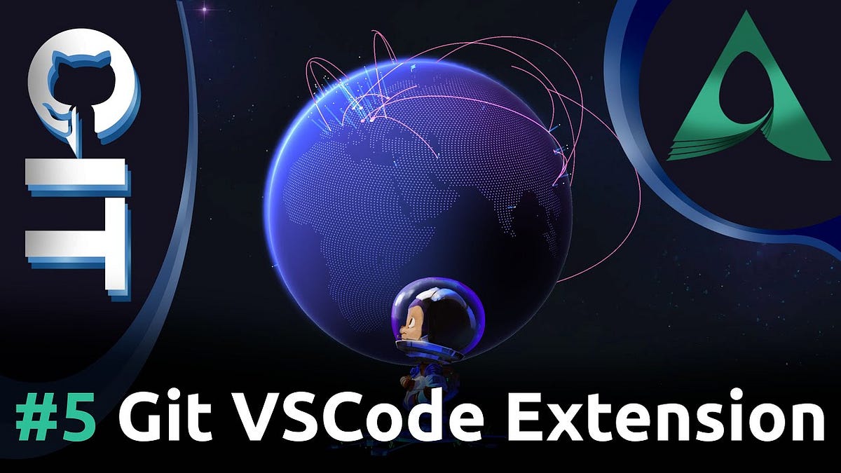 5 Git Extension For Vscode Git And Github Tutorials From Scratch Arashtad Medium