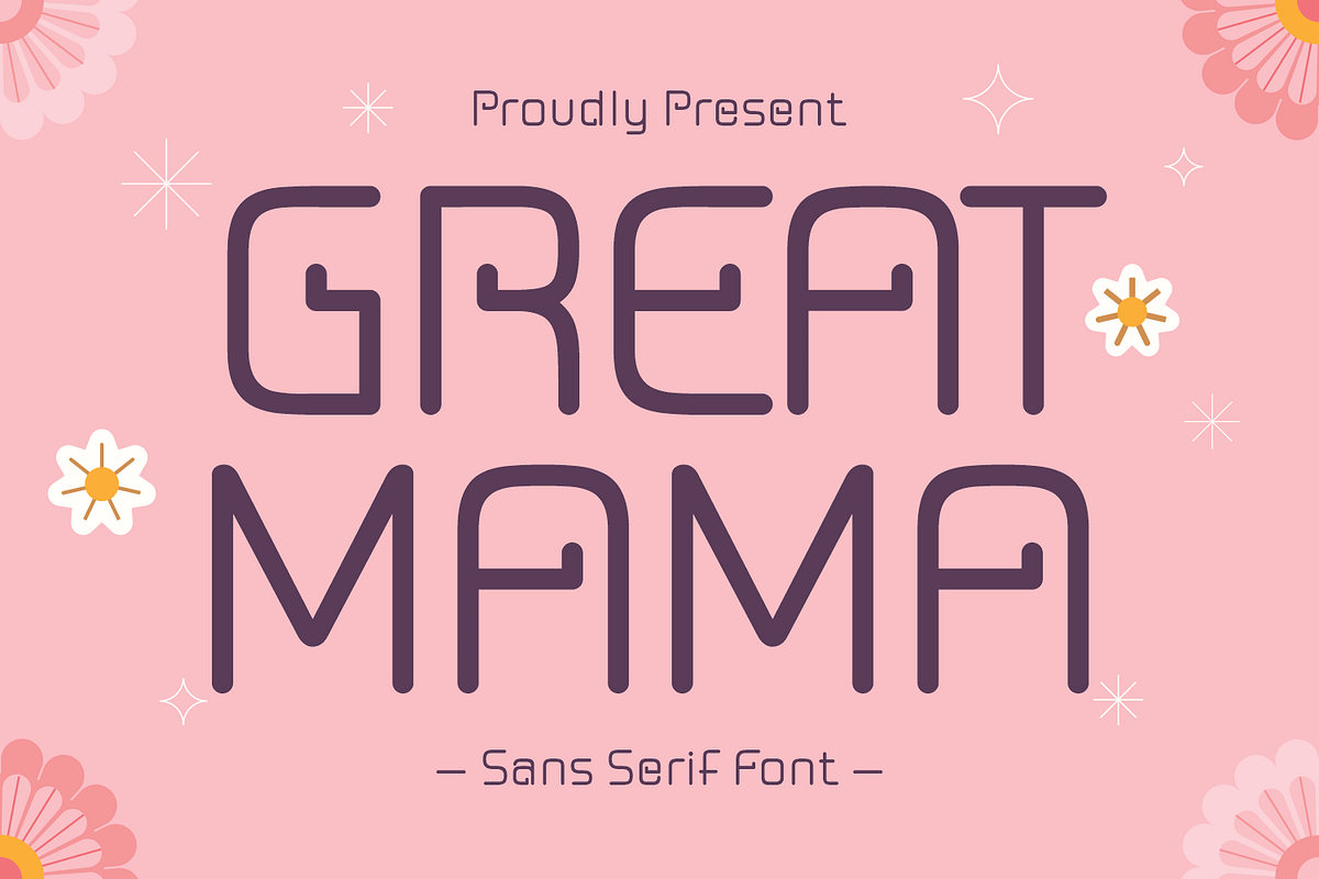 Great Mama Font | by Lilyluminate | May, 2024 | Medium