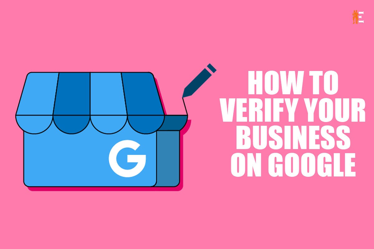 How To Verify Your Business On Google By The Entrepreneur Review how-to-verify-your-business-on-google-by-the-entrepreneur-review