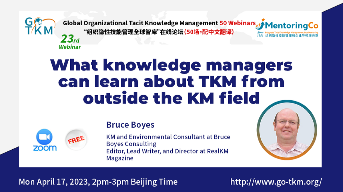 Webinar: What knowledge managers can learn about TKM from outside the ...