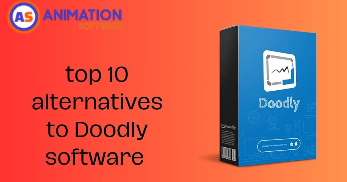 Discover the top 10 Alternatives to Doodly Software Below | by ...