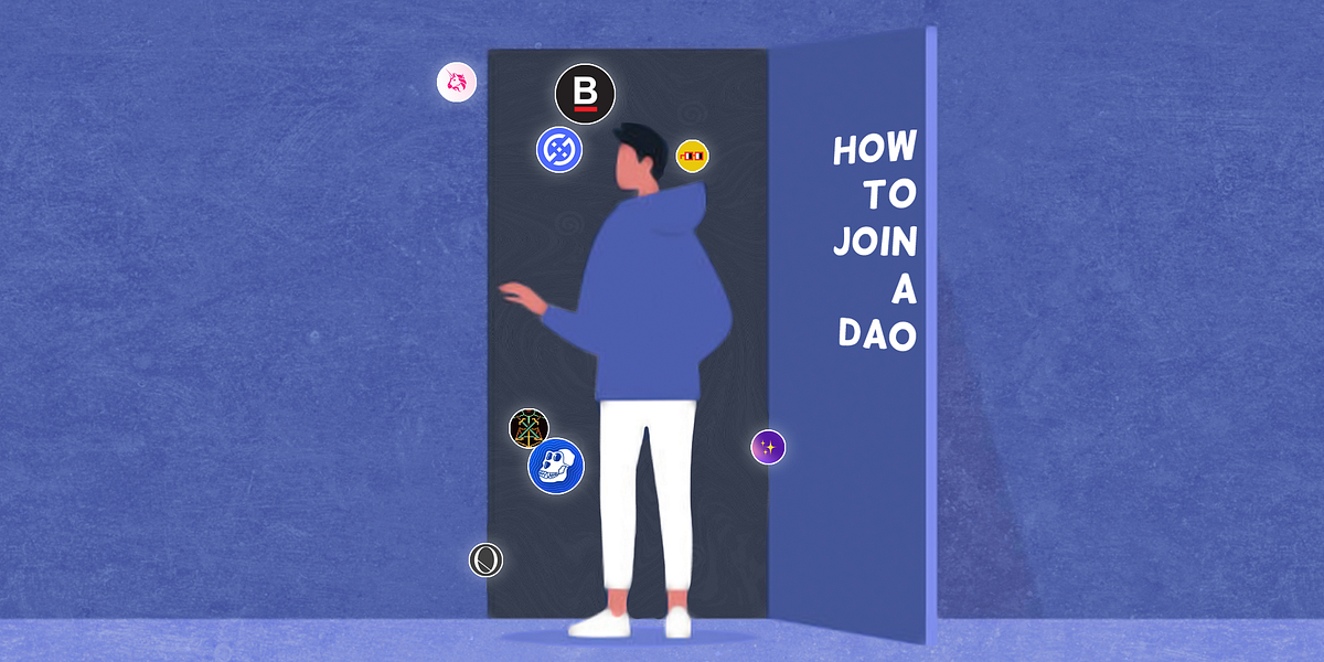 4 Simple Steps on How to Join a DAO | by Samantha Marin | BanklessDAO ...