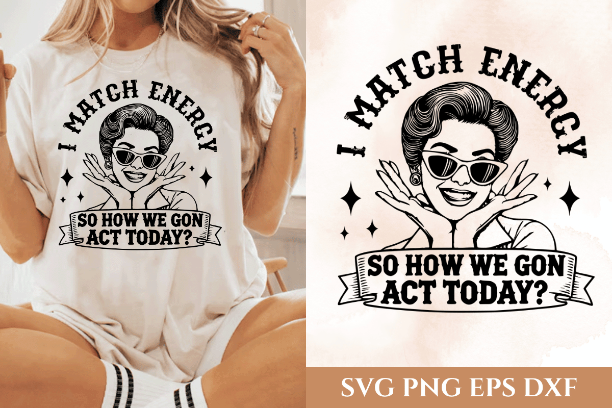 I Match Energy Png Svg, Shirt Design Free | by Nebulacrafter | Aug ...