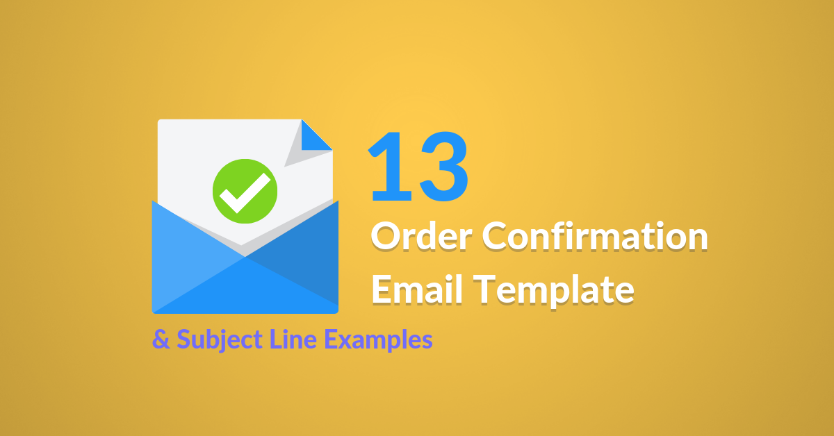 13 Order Confirmation Email Template & Subject Line Examples | by Mór ...