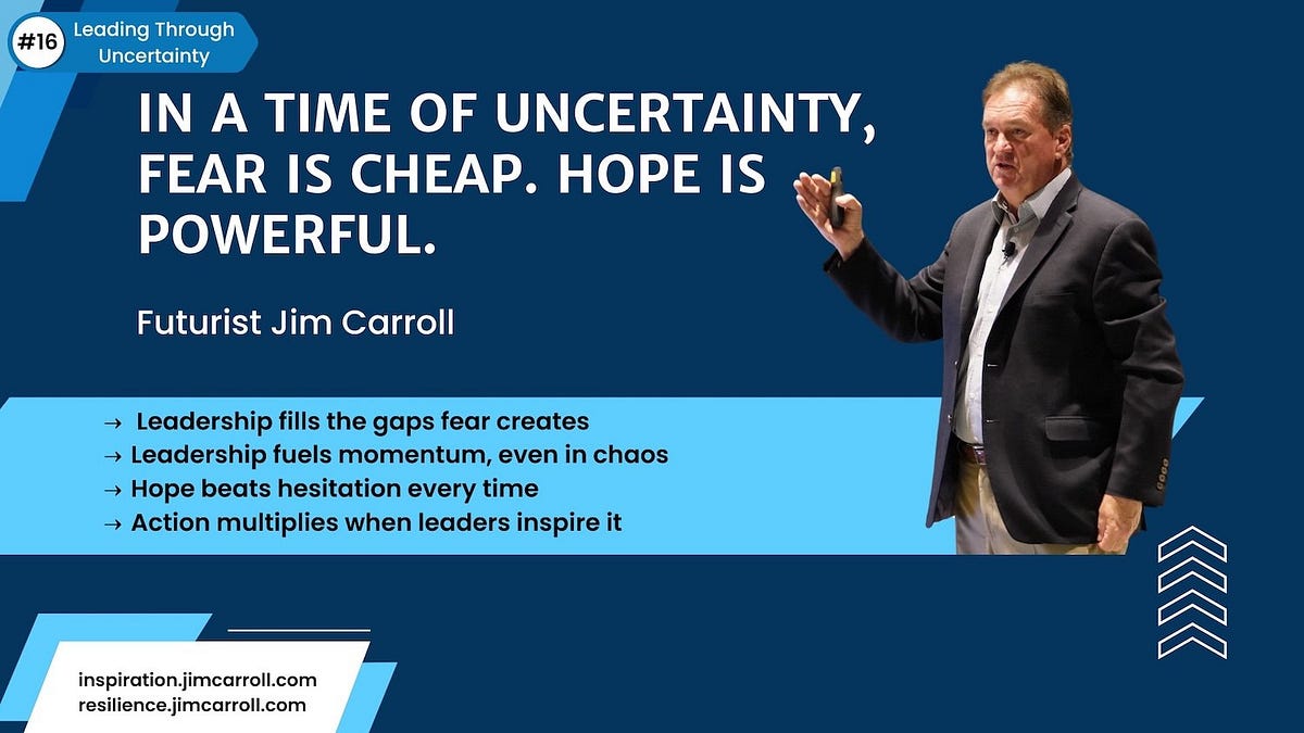 Motivation. “In a time of uncertainty, fear is… | by Futurist Jim ...