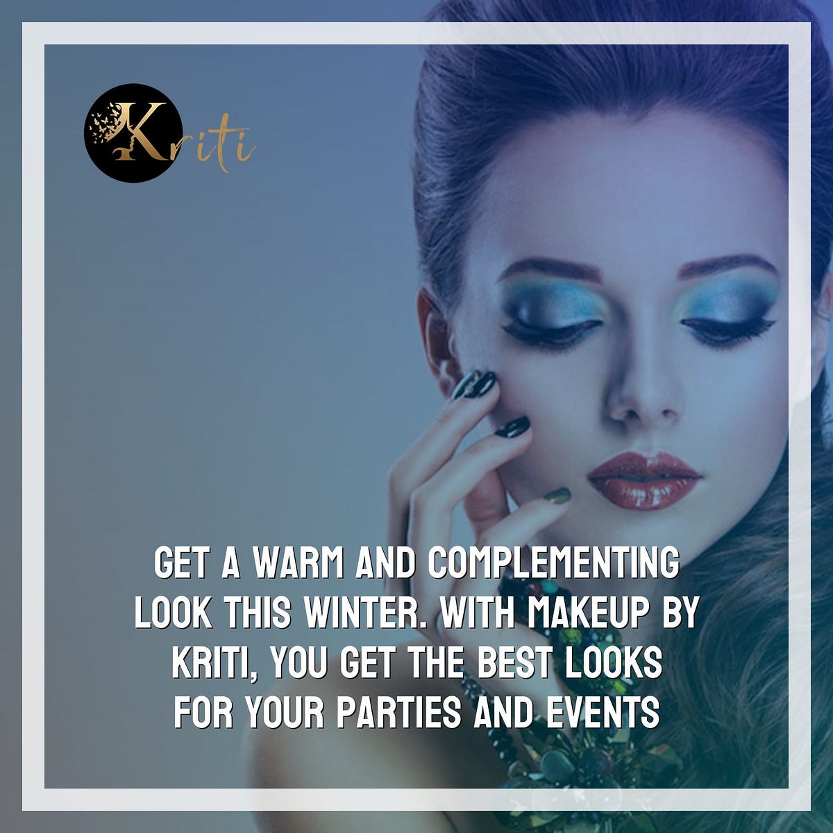 Get a warm and complementing look this winter. With makeup by Kriti, you get the best looks for ...