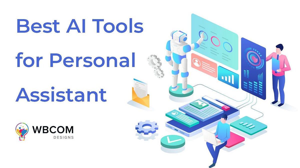 Personal Assistant AI Tools: Boost Your Productivity! | by Shamim Haque | Jun, 2024 | Medium