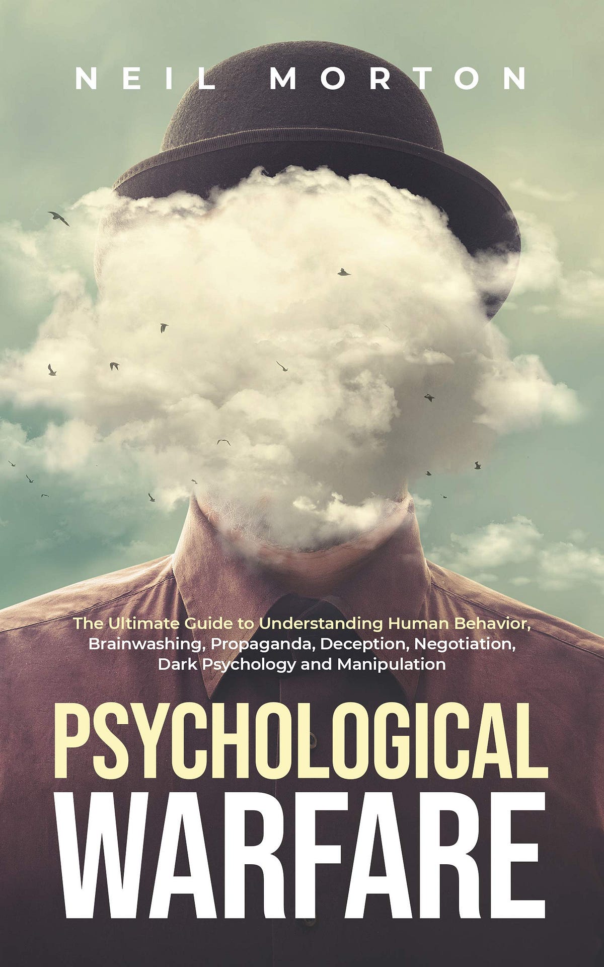 Mind Games: Psychological Warfare in Everyday Interactions | by North ...