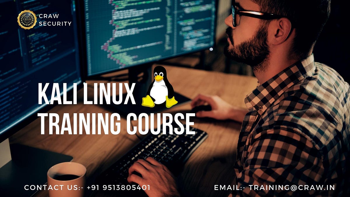 Kali Linux Training Course — Craw Security By Craw Security Medium