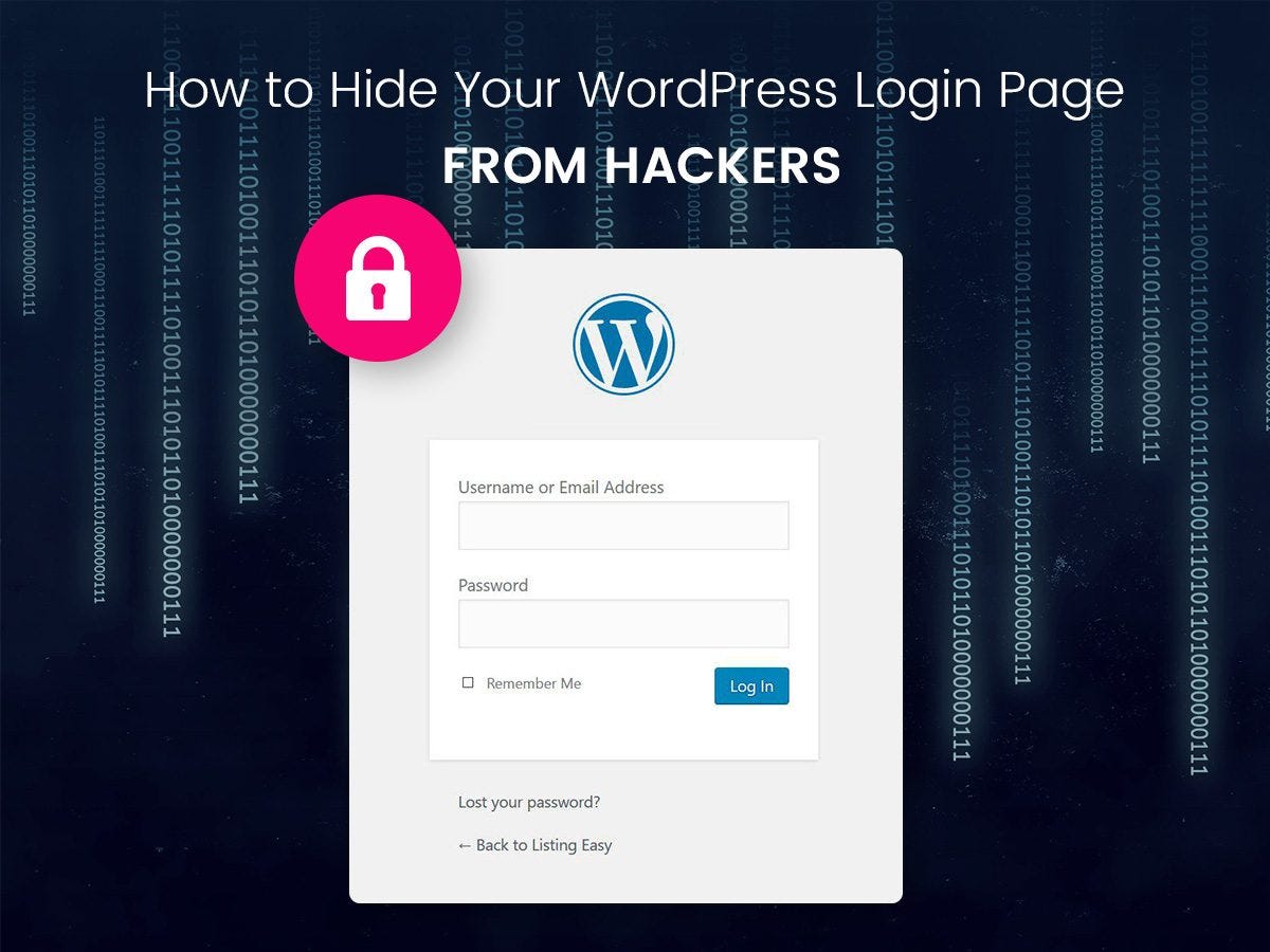 Hide WordPress Login Page. From Hackers And Brute Force | by Visualmodo ...