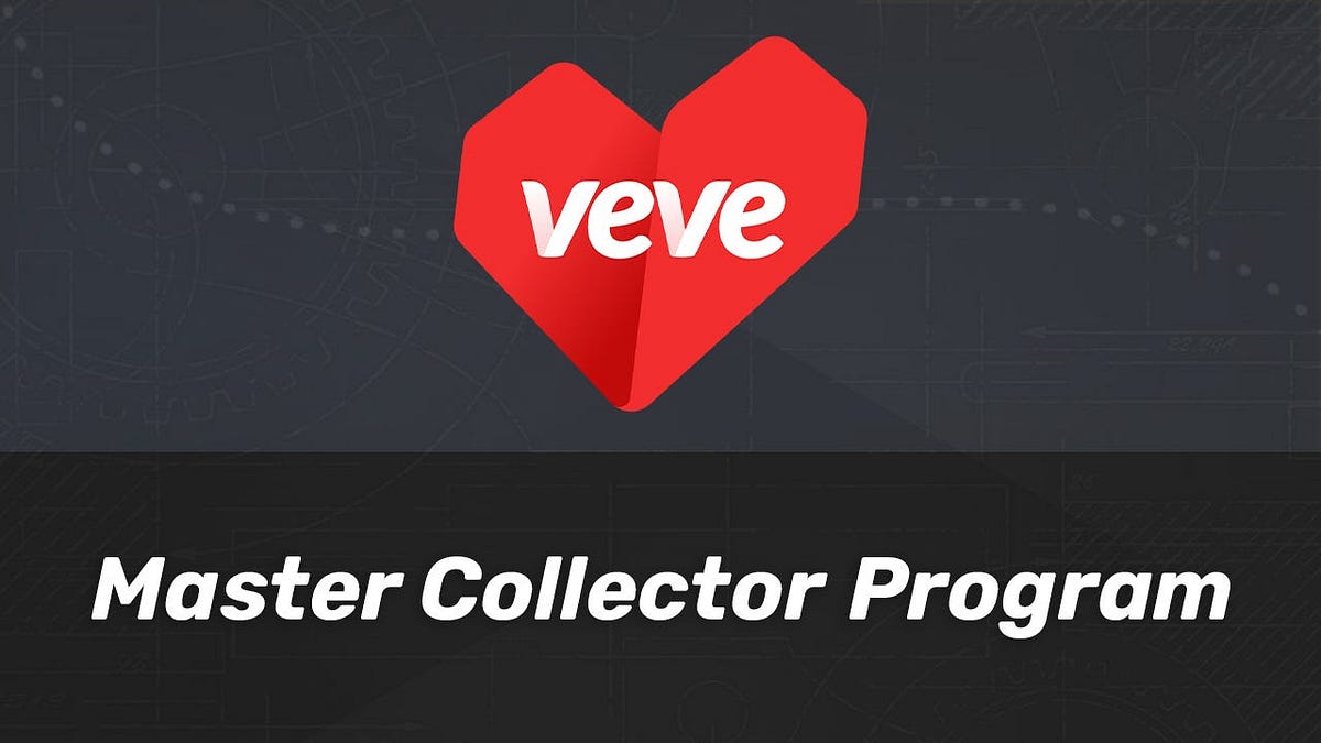 The VeVe Master Collector Program | by ECOMI | ECOMI | Medium