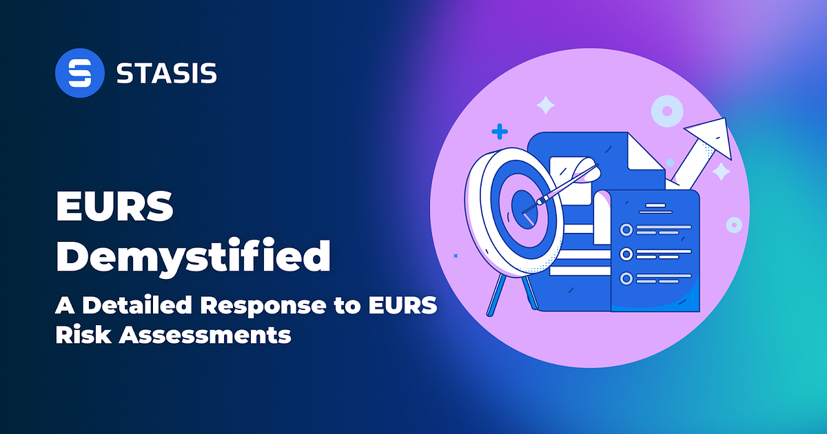 STASIS EURO Demystified. A Detailed Response to EURS Risk… | by Krypto Walker | STASIS Blog ...