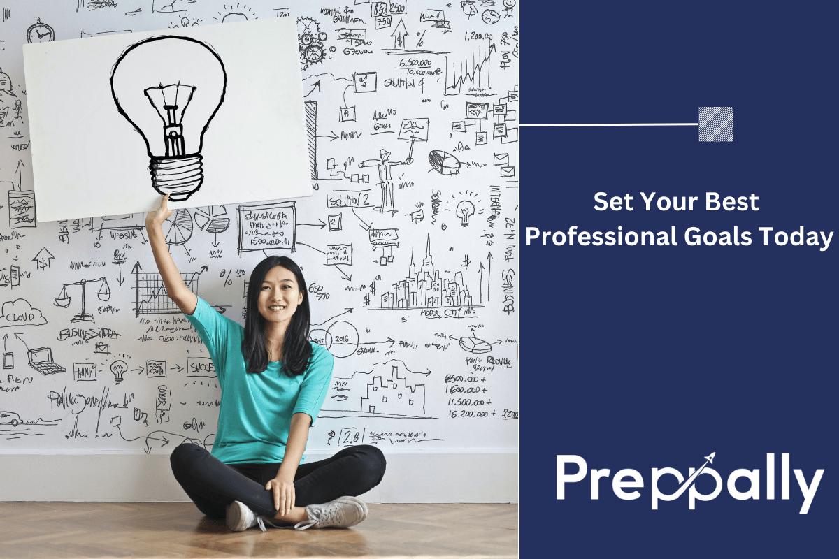 Set Your Best Professional Goals Today 5 Tips | by Preppally | Medium