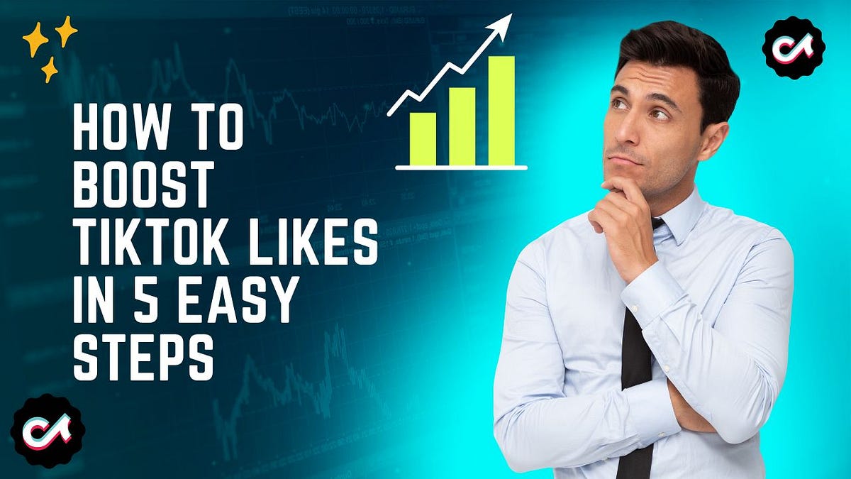 How to Boost TikTok likes in 5 easy steps | by Elhasimo | Medium