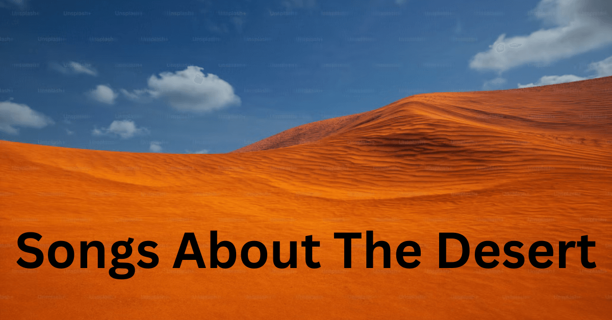 Top 5 Songs About The Desert In 2023 By Bestdjblog Medium Top 5 Songs About The Desert In 2023 By Bestdjblog Medium