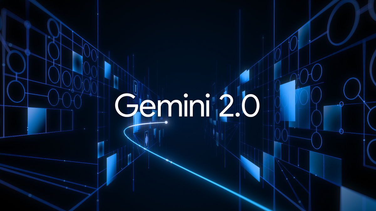 Google Gemini 2.0: Revolutionizing AI and Machine Learning for the ...