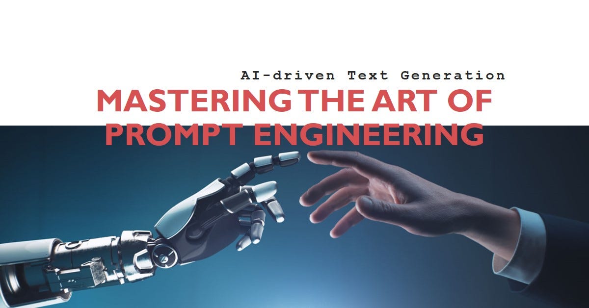 Mastering the Art of Prompt Engineering: An In-depth Exploration of AI-driven Text Generation ...
