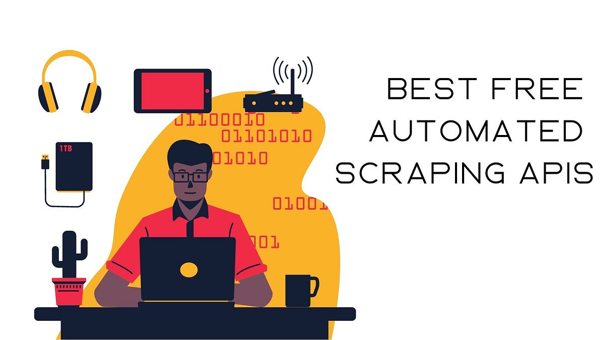 How To Make The Most Of This Web Scraping API | by TheStartupFounder ...