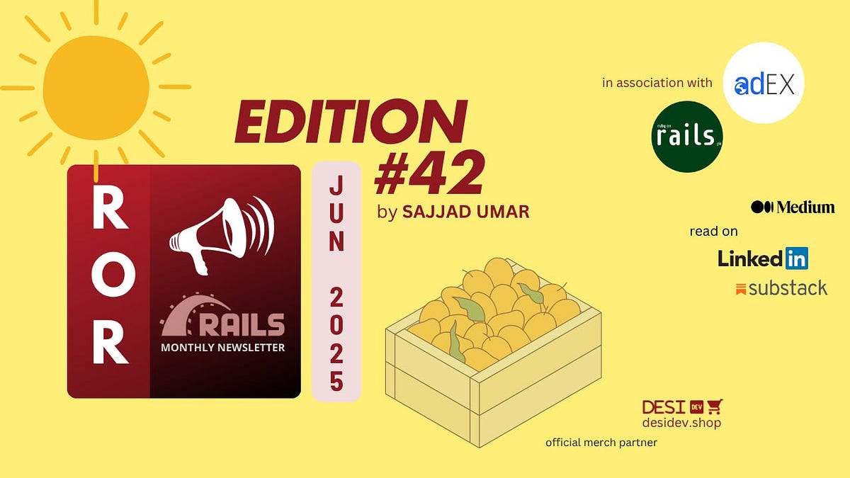Ruby on Rails — June 2025. All the Rails News That Matters, Once a… | by Sajjad Umar | Ruby on ...