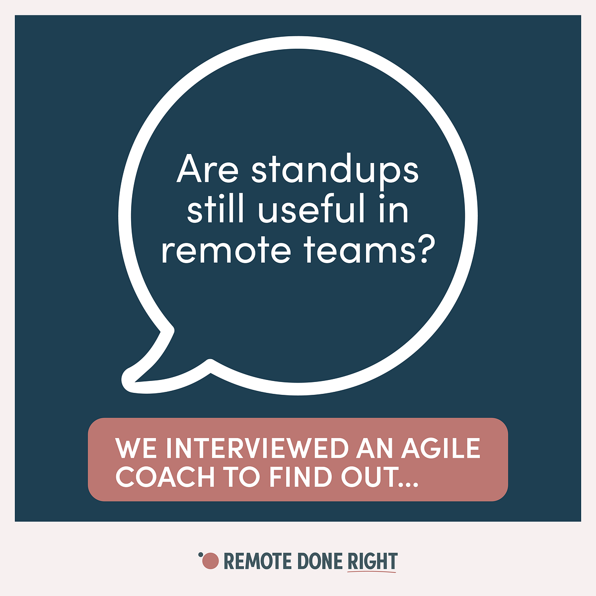 The agile standup is still relevant in a remote work environment. | by ...