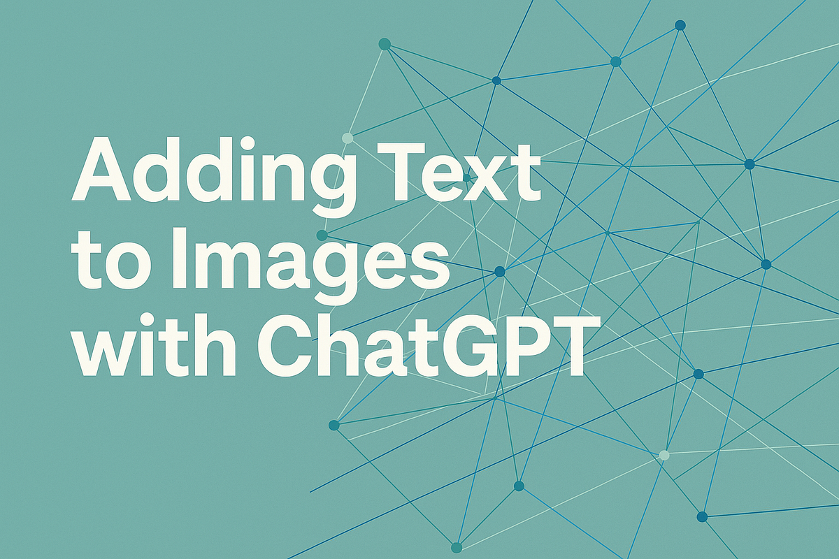 Okay, This ChatGPT Image Thing? It Actually Works (and Here’s How I’m ...
