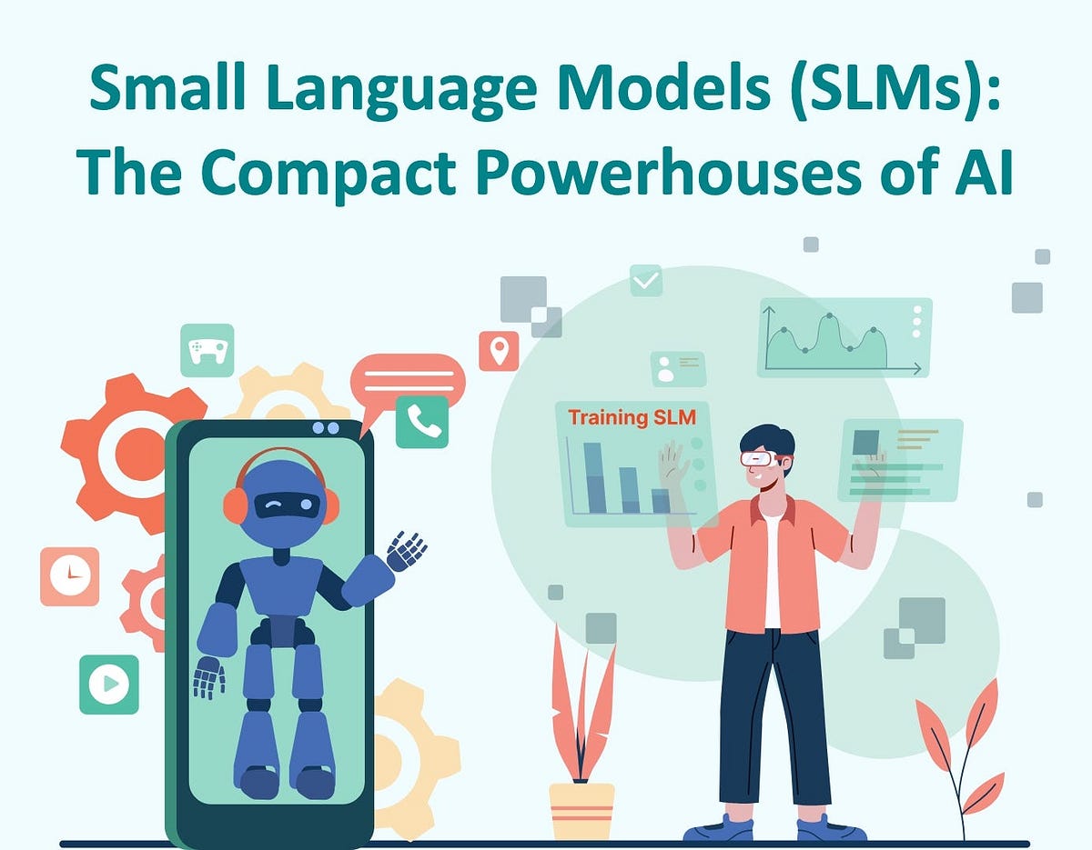 Small Language Models (SLMs): Why They Might Replace LLMs | by Pranav ...
