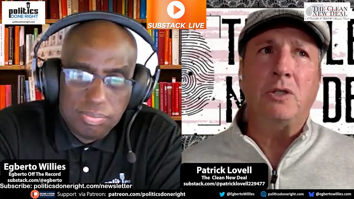 Patrick Lovell & Egberto Willies Expose How Corruption Is Destroying America’s Democracy | by ...