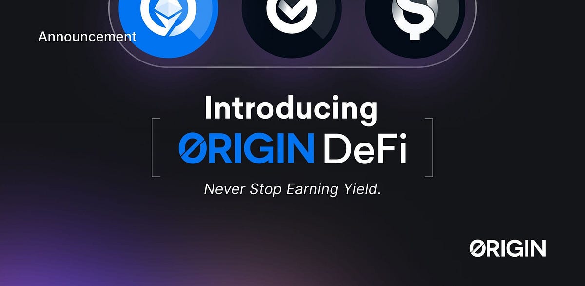 Expansión Más Allá de las Monedas Estables: Presentación de Origin DeFi | by Moisés Sosa ...