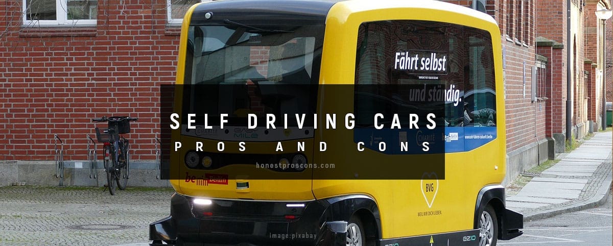 Pros and Cons of Self Driving Cars | by HonestProsCons | Medium