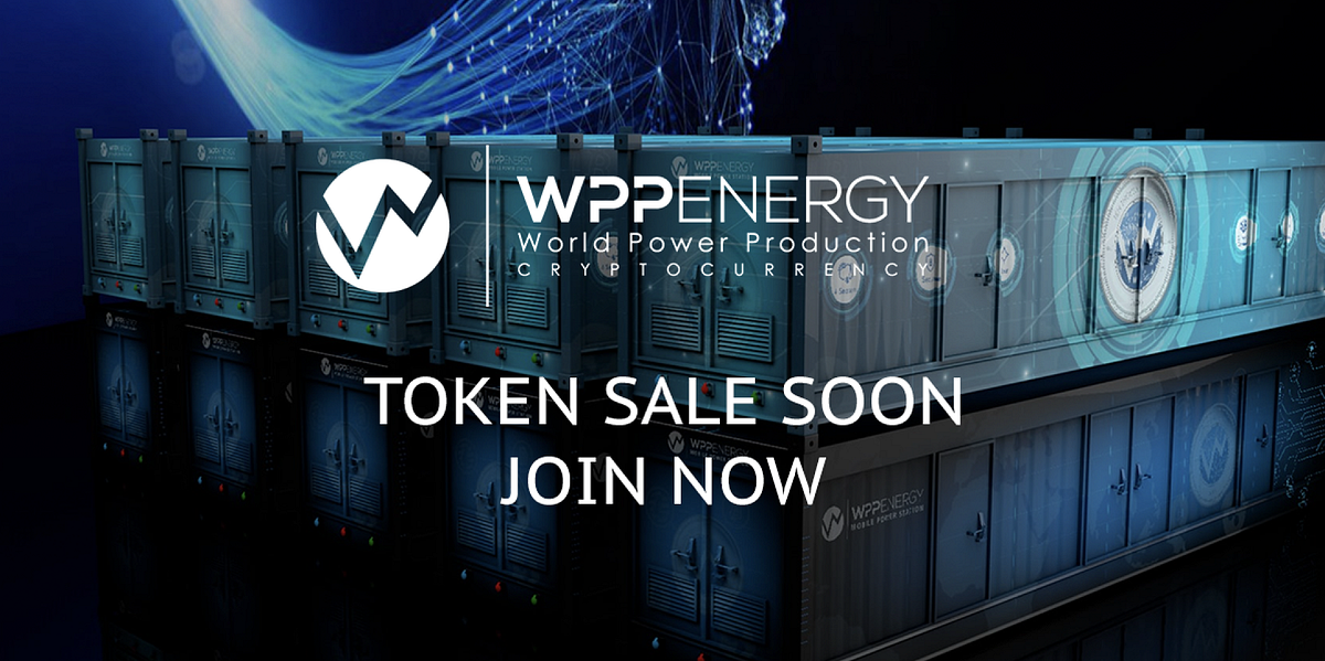 🔥 WPP ENERGY — BACKED ASSET GREEN ENERGY TOKEN 🔥 | by Sameera D Kumara ...