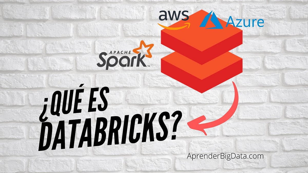 Databricks: Introducción a Spark en la nube — AprenderBigData.com | by ...