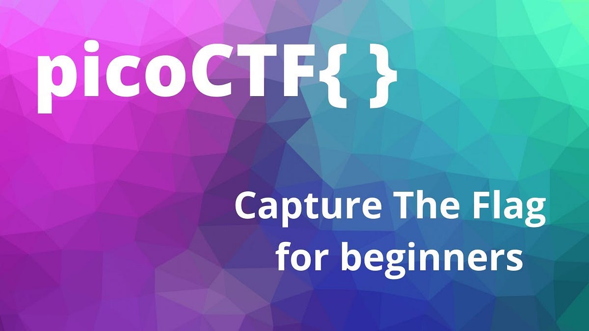 Pico CTF: Easy Challenges | Part - 1 | by Rizwan | Medium