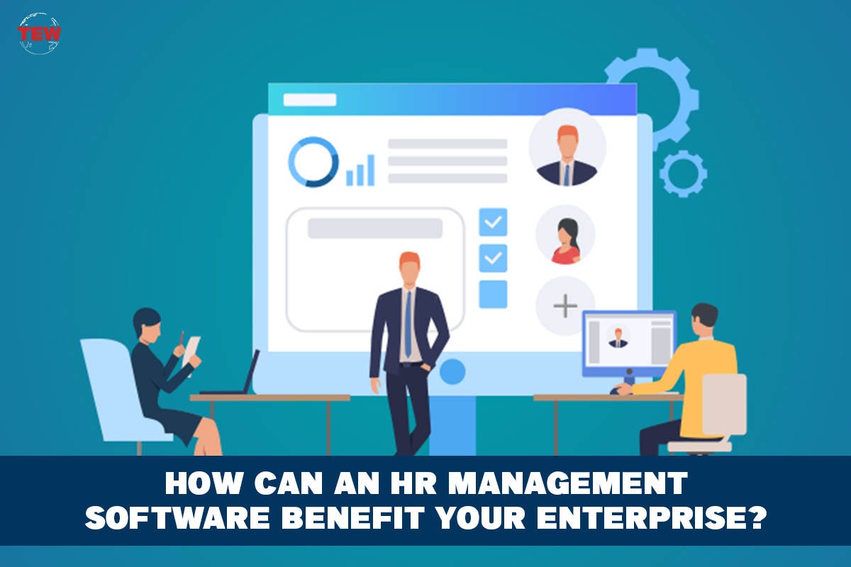 How Can An HR Management Software Benefit Your Enterprise? | by The ...