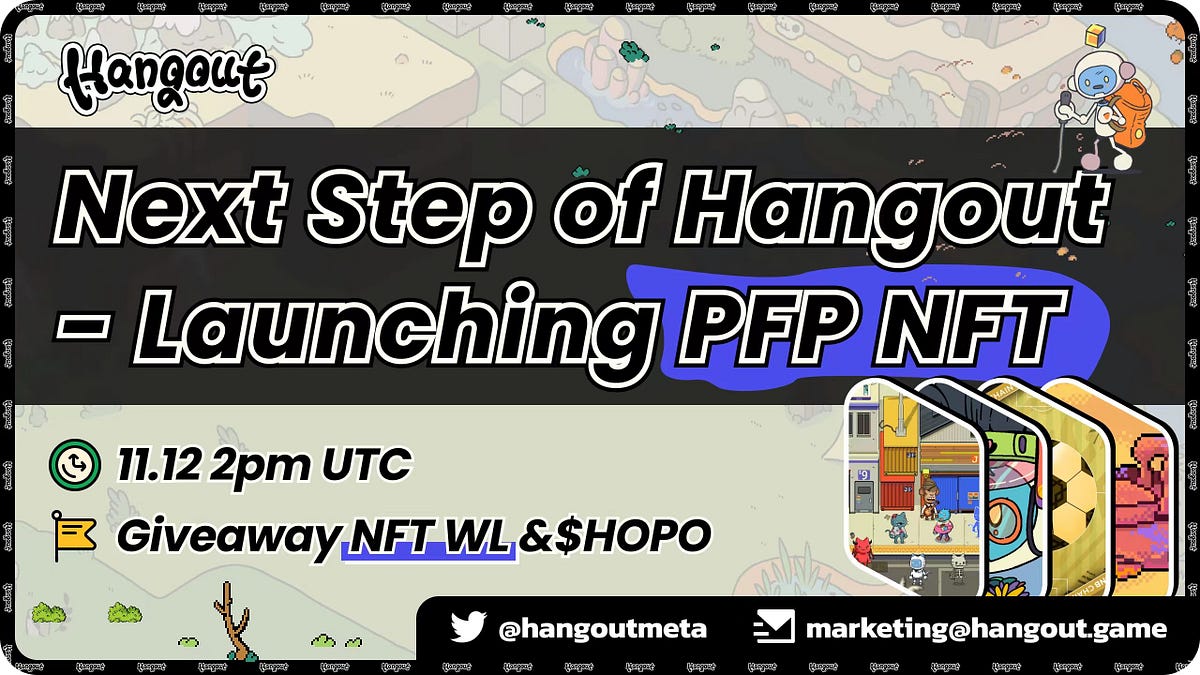AMA Recap: What’s Hangout’s NEXT step — Launching Free-to-Own PFP NFT ...
