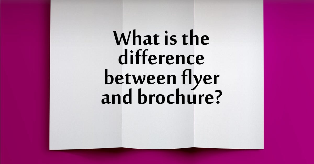 What is the difference between flyer and brochure? | by Kassandra ...