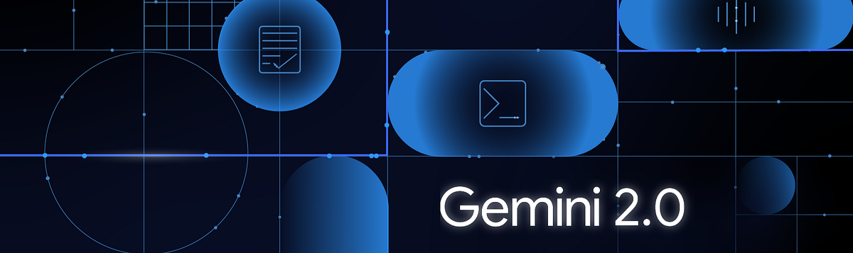 Gemini 2.0 — what to know about the new model family (with code!) | by ...