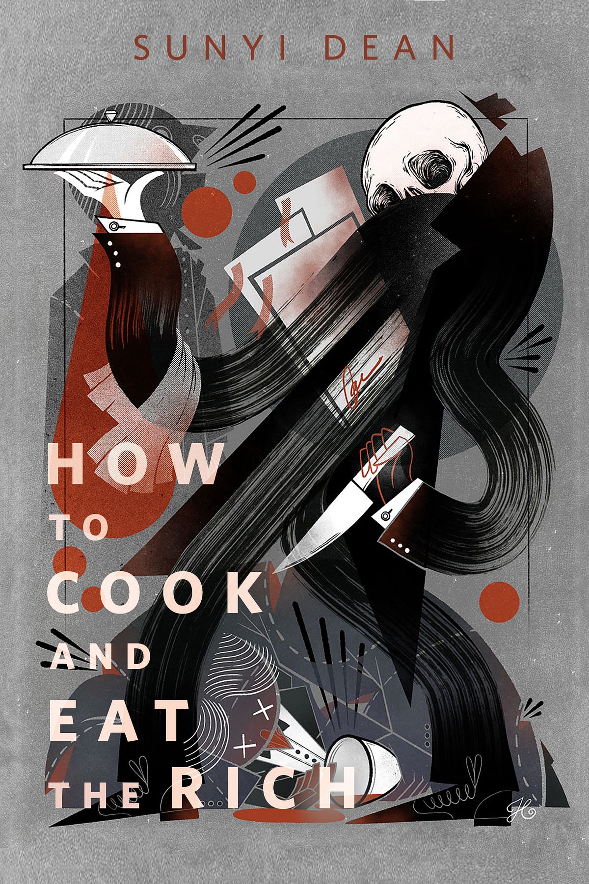 (Download) How to Cook and Eat the Rich By Sunyi Dean | by Clo Woolcott ...
