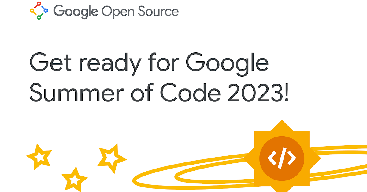 Guide to GSOC”23. Being a GSoC’2022 participant Many… | by Vairamuthu M ...