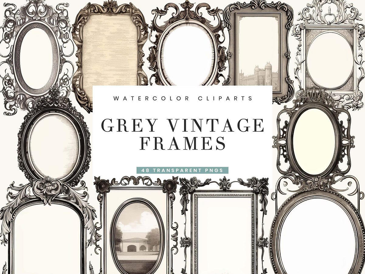 Grey Vintage Frames Clipart Png Bundle (Printable Illustrations) | by ...