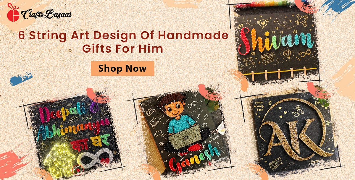 6 String Art Design Of Handmade Gifts For Him | by Craftbazzar | Oct ...