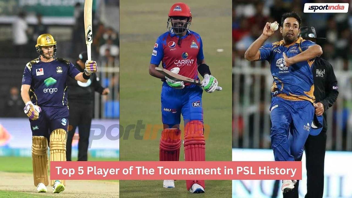 Top 5 Player of The Tournament in PSL History | by Daisy Dsouza | Feb, 2024 | Medium