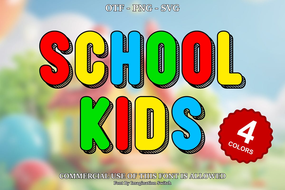 School Kids Font | by Arttechtom | Jul, 2024 | Medium