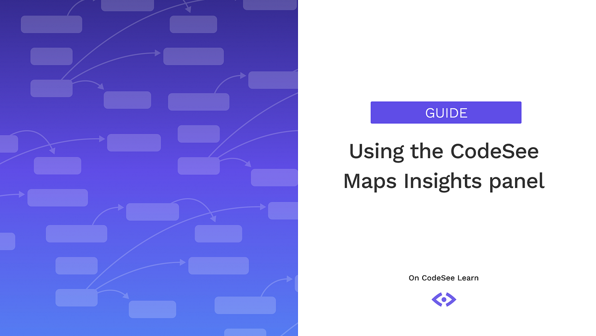 A CodeSee guide: Using the Insights panel | by CodeSee Developer | Codesee.io | Medium