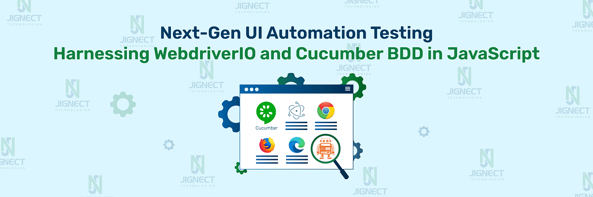 Next Gen Ui Automation Testing Harnessing Webdriverio And Cucumber Bdd In Javascript By