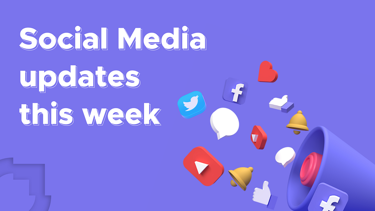 Social Media Updates this week [May 15 — May 21, 2021] | by Crowdfire ...
