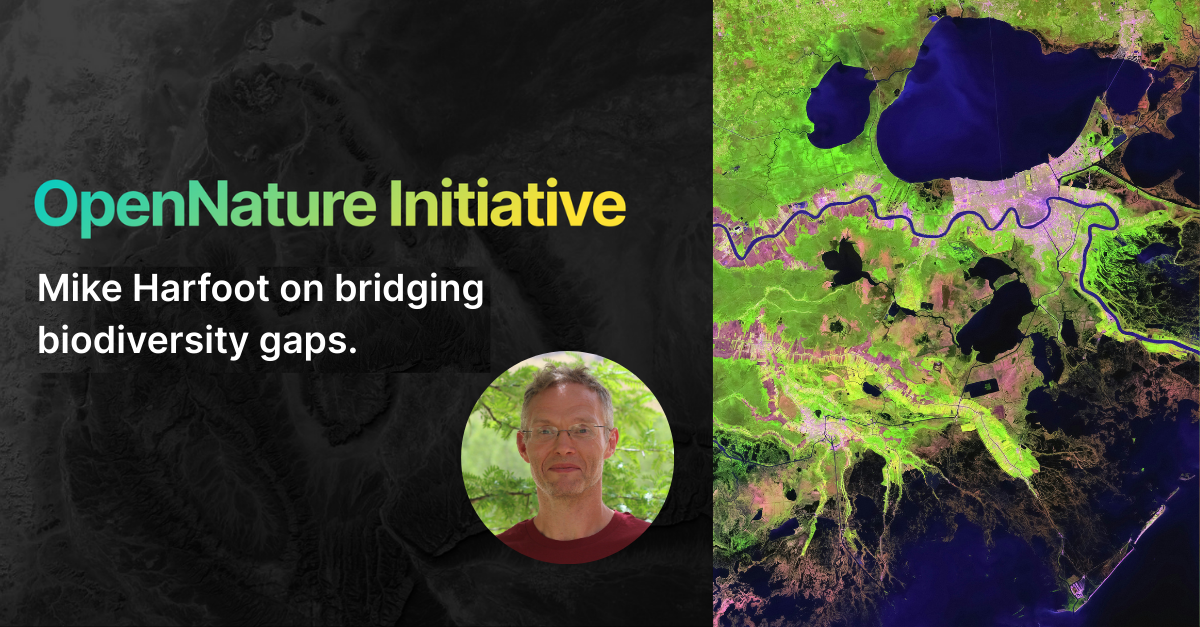 Bridging biodiversity gaps: OpenNature, one year later. | by Vizzuality | Vizzuality Blog | May ...