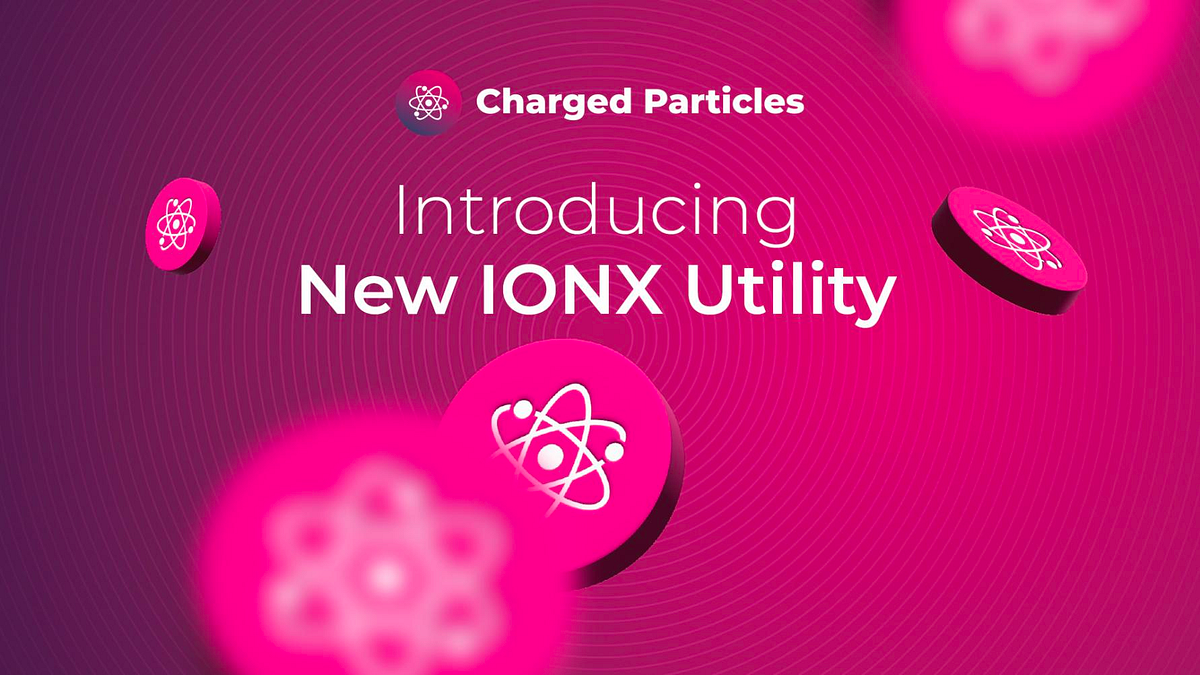Exploring New Utilities for IONX. What’s Next for the Charged Particles… | by Mango Dogwood ...