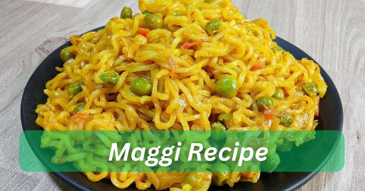 Maggi Recipe. नमस्कार दोस्तों ! आज हम सीखेंगे कैसे… | by Krishnav ...